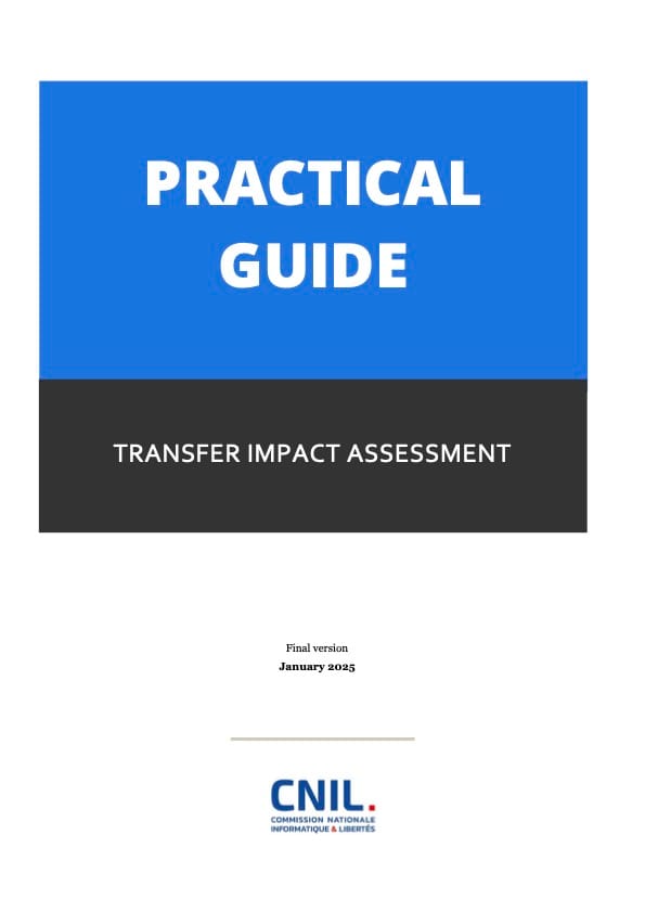 Transfer Impact Assessment – Practical Guide (January 2025)