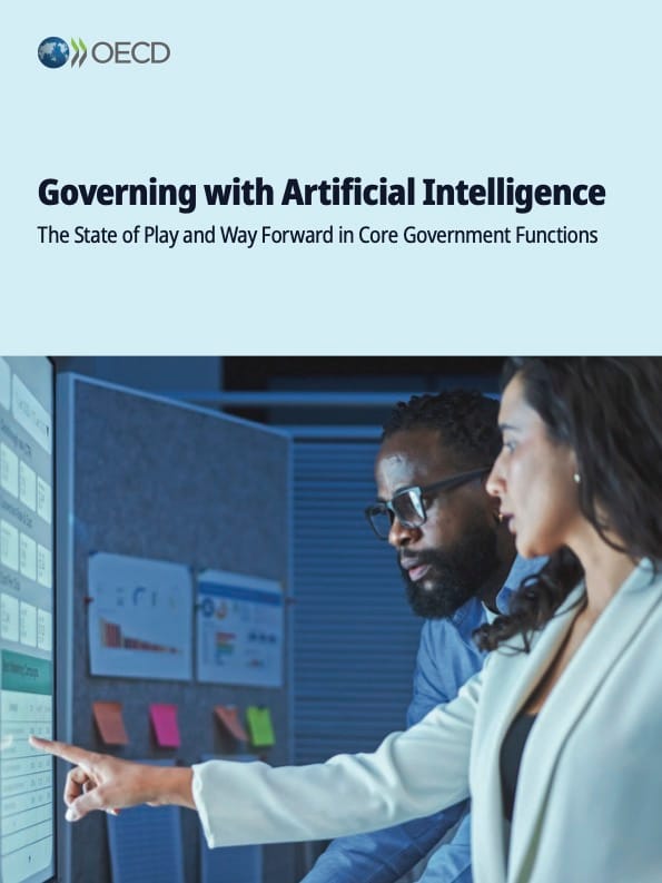 Governing with Artificial Intelligence: The State of Play and Way Forward in Core Government ...