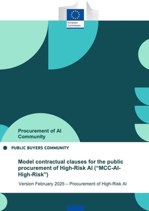 Model contractual clauses for the public procurement of High-Risk AI ...